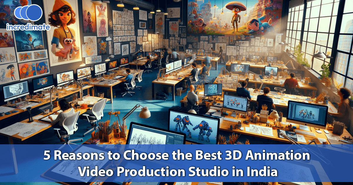 Top 5 Reasons to Choose the Best 3D Animation Video Production Studio ...