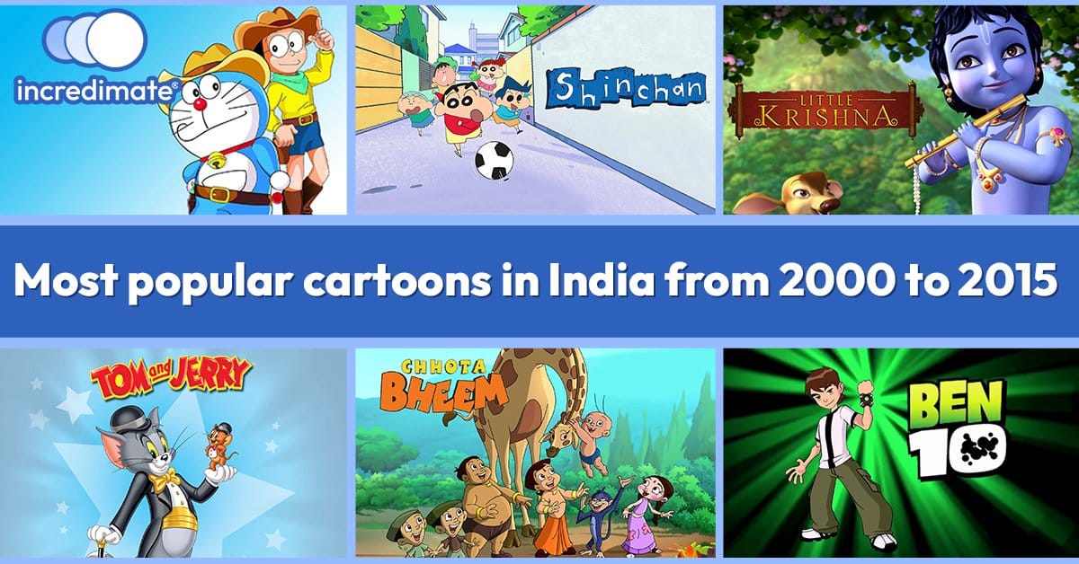 What were the Most Popular Cartoons in India from 2000 to 2015 ...