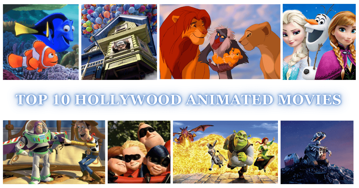 What are the top 10 Hollywood Animated Movies? - Incredimate
